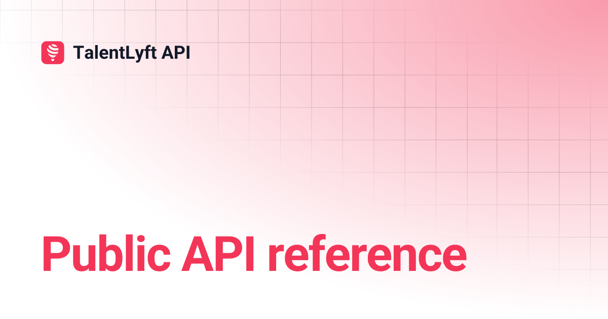 Public API reference | TalentLyft API