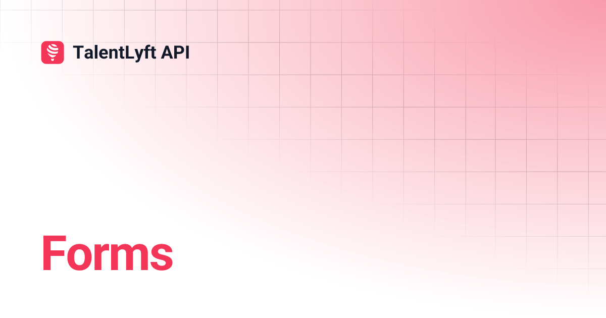 Forms | TalentLyft API